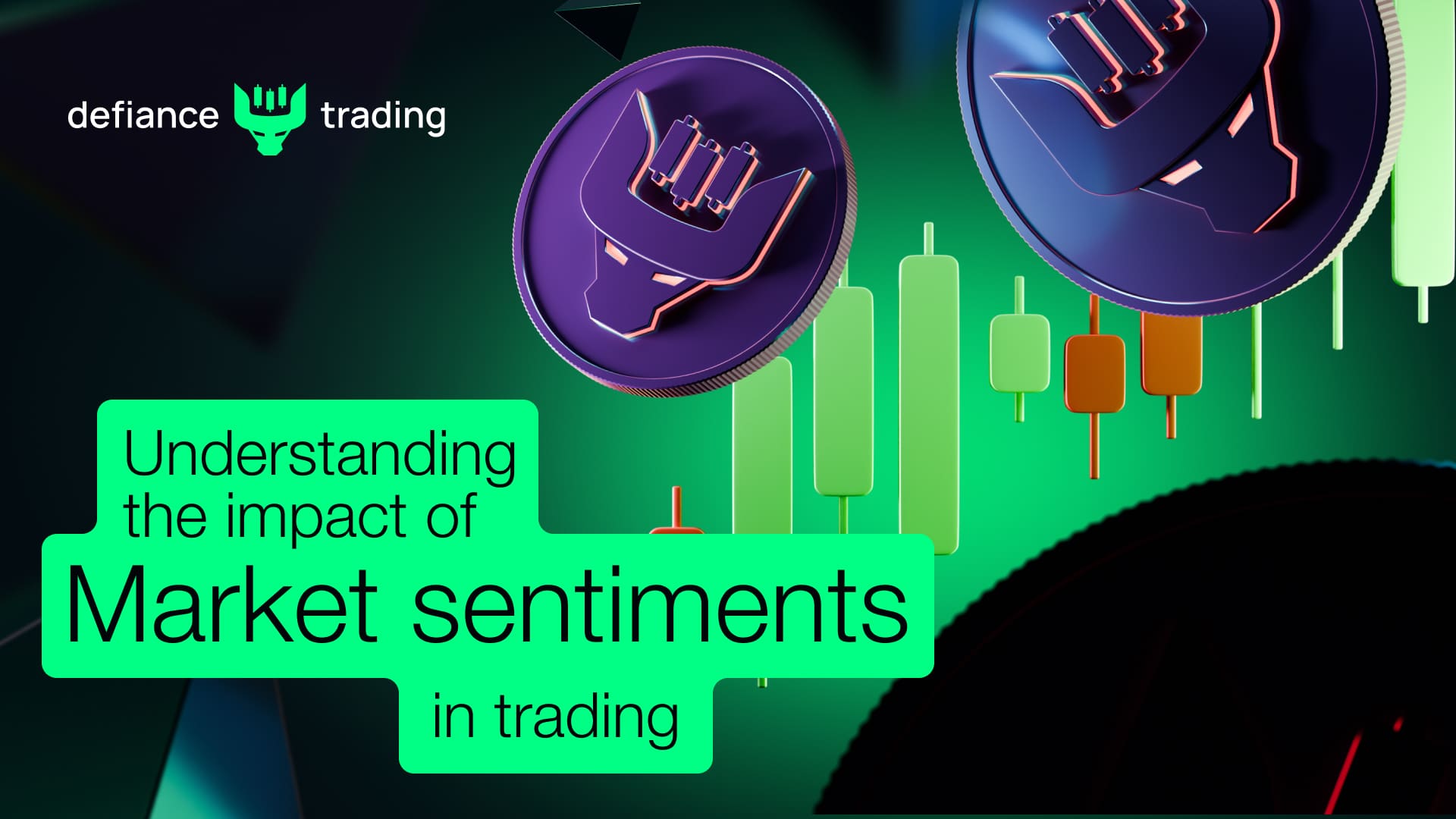Understanding the Impact of Market Sentiment in Trading - Defiance Trading