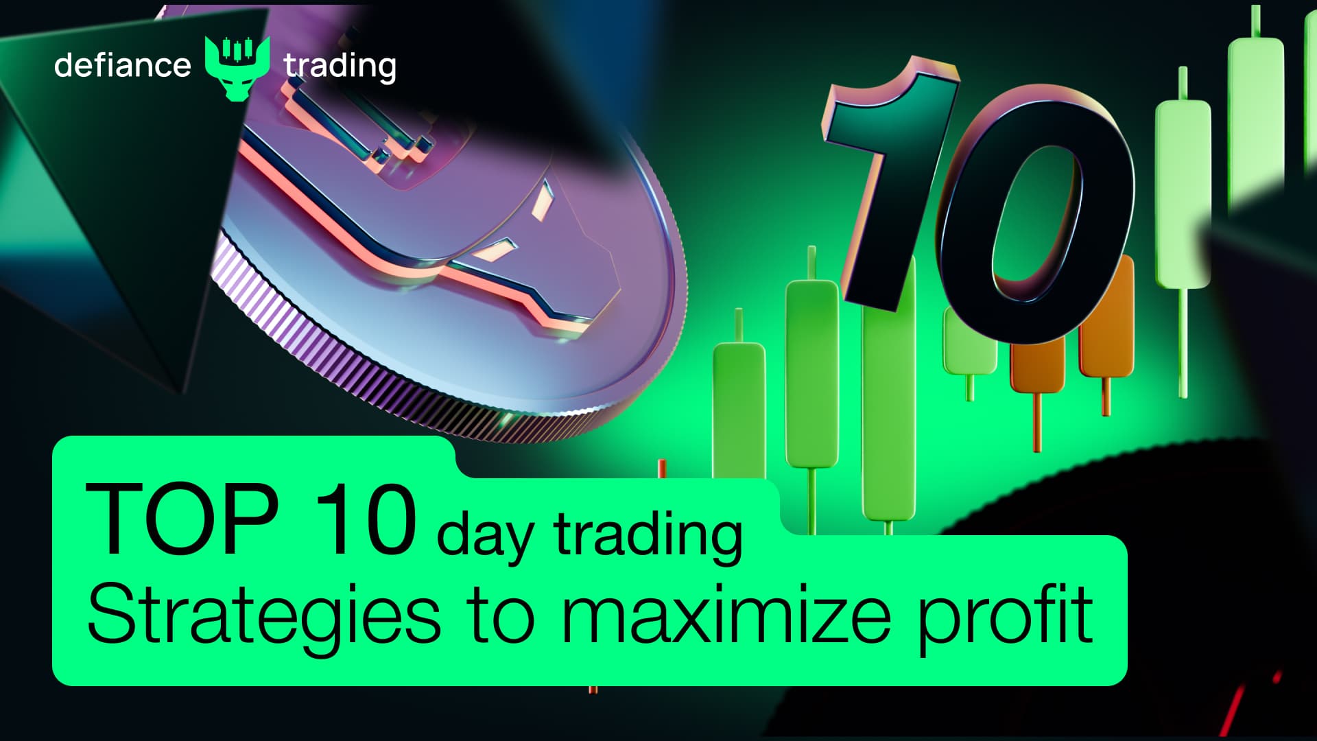 Top 10 Day Trading Strategies to Maximize Profit - Defiance Trading
