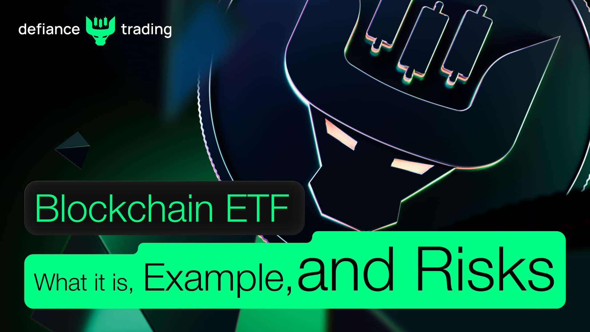 Blockchain ETF: What it is, Examples and Risks - Defiance Trading
