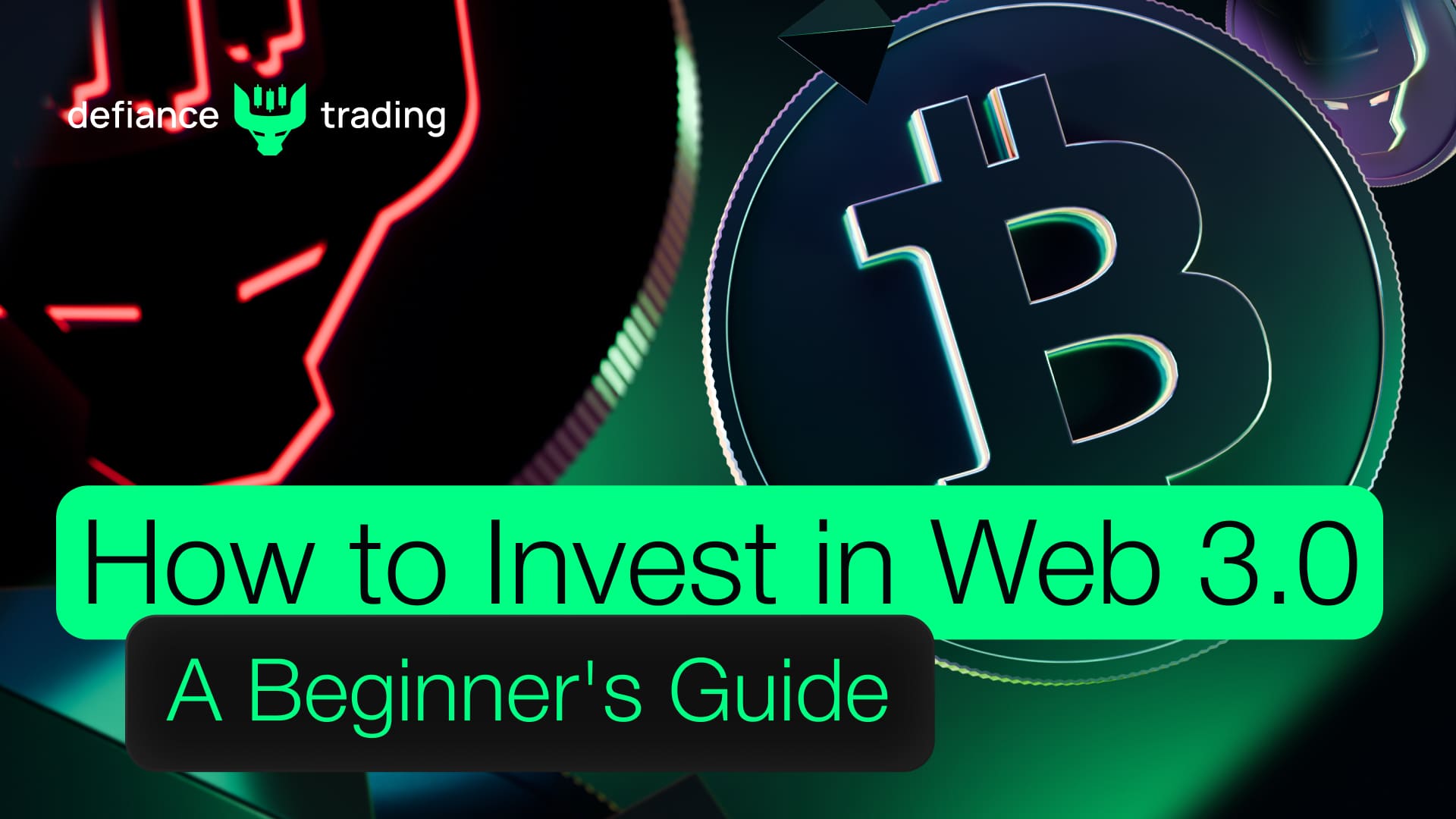 How to Invest in Web3.0: A Beginner's Guide - Defiance Trading